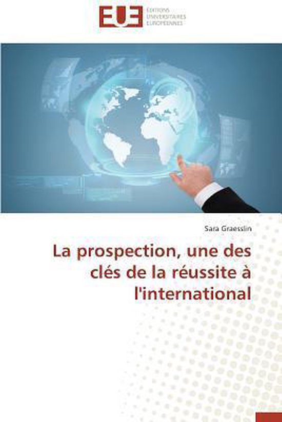 Omn.Univ.Europ.-La Prospection, Une Des Cl s de la R ussite l'International,... | bol.com