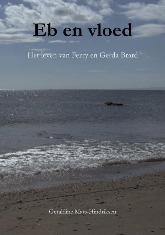 Eb en vloed, Geraldine Mars-Hindriksen | 9789462280960 | Boeken | bol.com