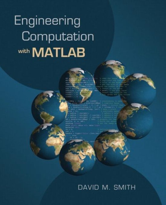 Engineering Computation With Matlab | 9780321481085 | David M. Smith | Boeken | bol.com