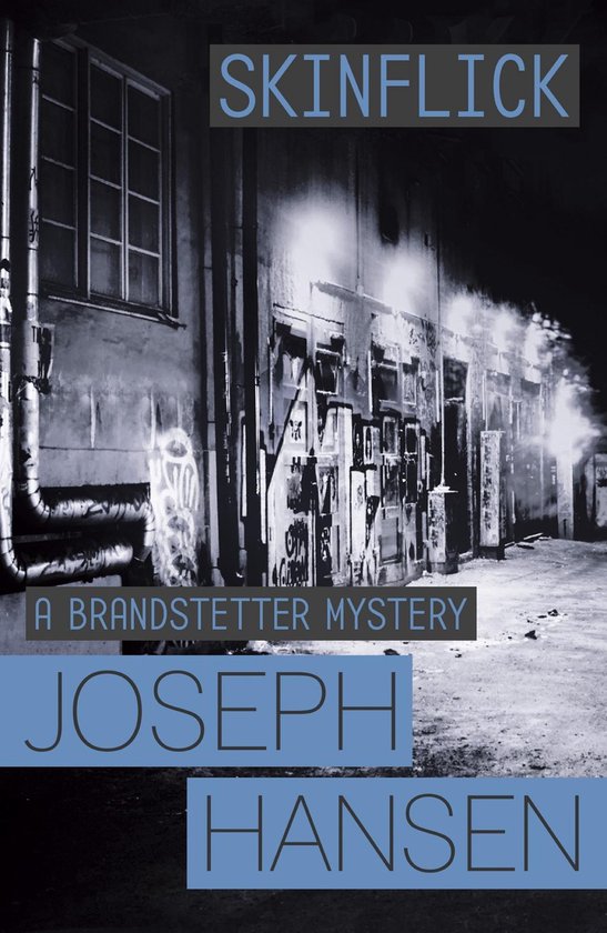 Dave Brandstetter - Skinflick (ebook), Joseph Hansen | 9781444784534 ...