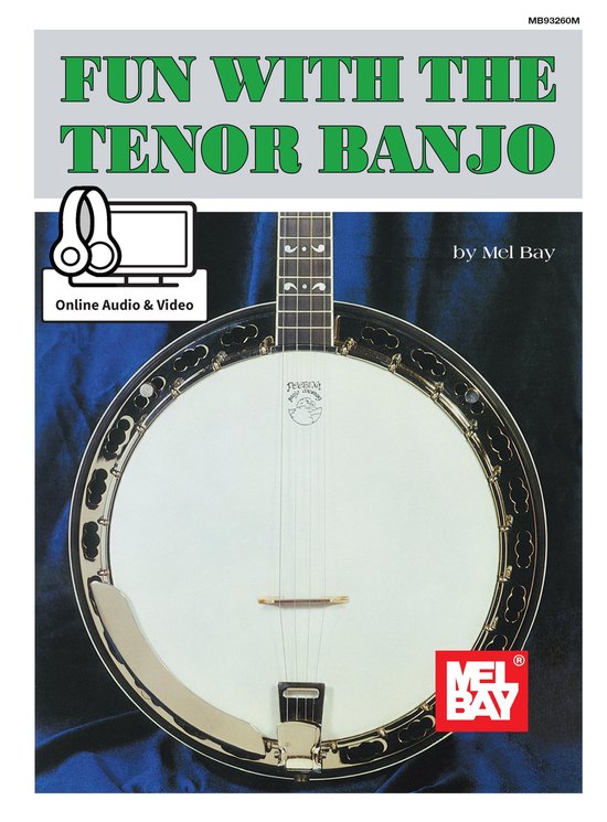 Fun with the Tenor Banjo (ebook), Mel Bay | 9781513423784 | Boeken | bol