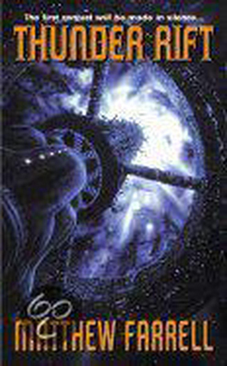 Thunder Rift, Matthew Farrell | 9780380799152 | Boeken | bol.com