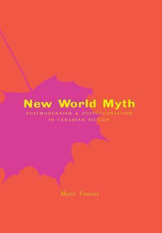 New World Myth | 9780773516694 | Marie Vautier | Boeken | bol.com