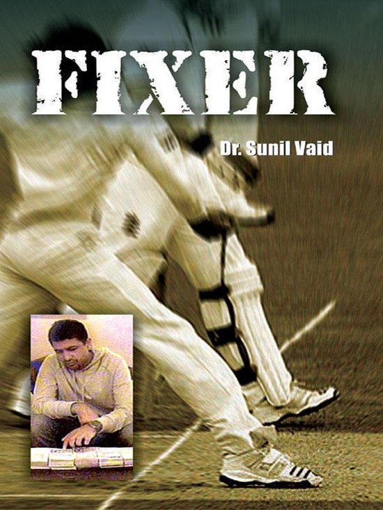 Fixer (ebook), Dr. Sunil Vaid | 9789351652861 | Boeken | bol.com