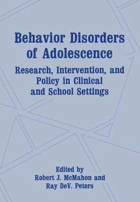 Behavior Disorders of Adolescence | 9780306438134 | Robert J. Mcmahon ...