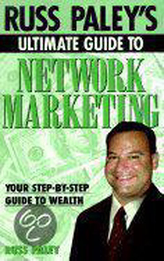 Ultimate Guide to Network Marketing | 9781564144782 | Russ Paley | Boeken | bol