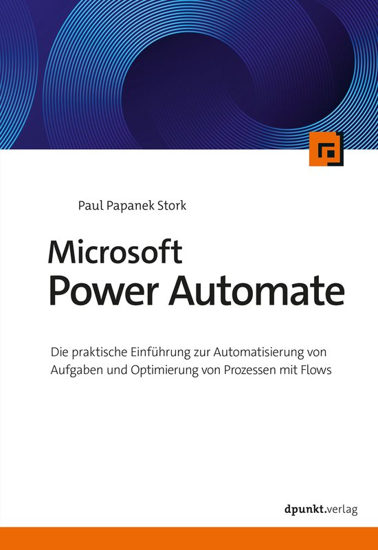 Microsoft Power Automate (ebook), Paul Papanek Stork | 9783988901682 ...