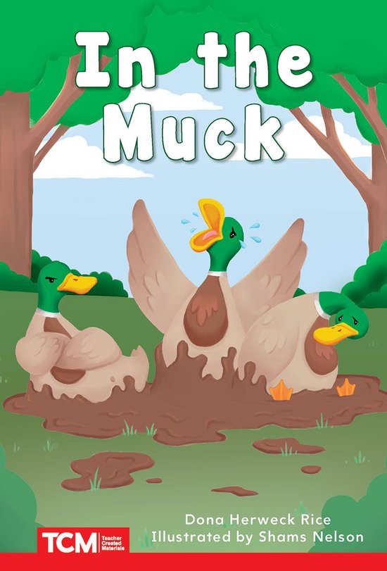 Decodable Books: Read & Succeed 13 - In the Muck (ebook), Dona Herweck ...