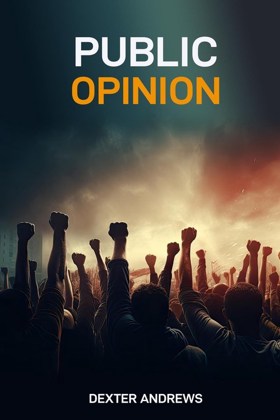 PUBLIC OPINION (ebook), DEXTER ANDREWS | 9783689441791 | Boeken | bol