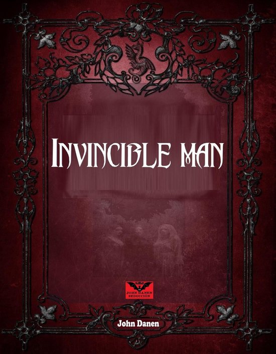 Invincible Man (ebook), John Danen | 9798227180643 | Boeken | bol