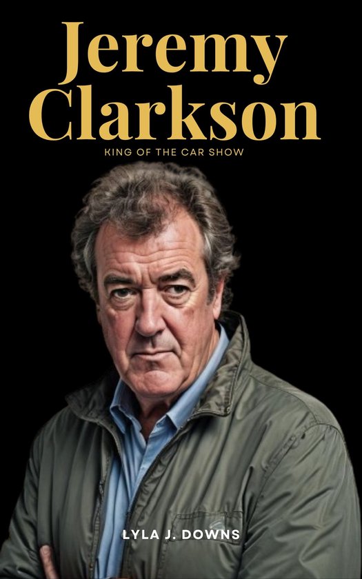 Jeremy Clarkson (ebook), Lyla J. Downs | 1230007942174 | Boeken | bol