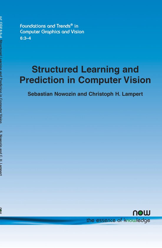 Foundations and Trends® in Computer Graphics and Vision- Structured Learning and... | bol