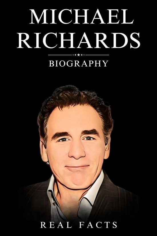 Michael Richards Biography (ebook), Real Facts | 9785067402912 | Boeken ...