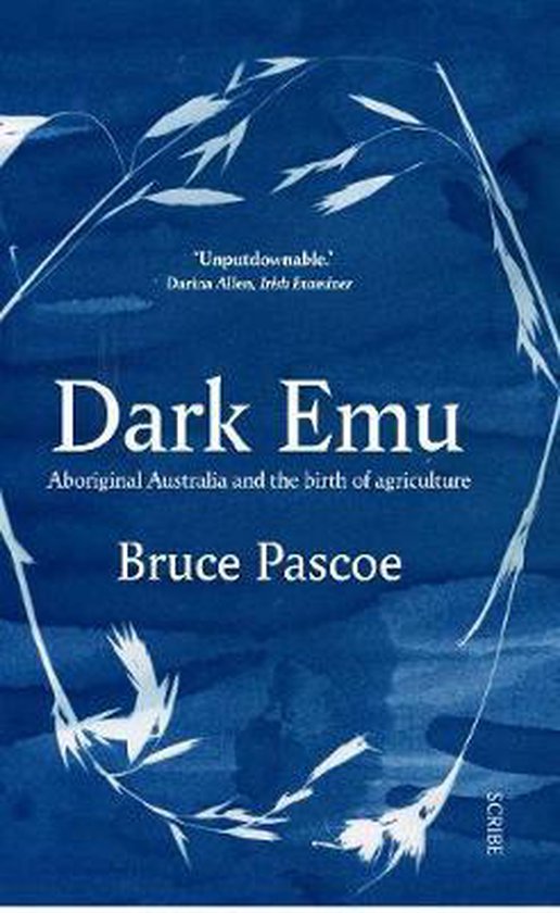 Dark Emu | 9781911344780 | Bruce Pascoe | Boeken | bol.com