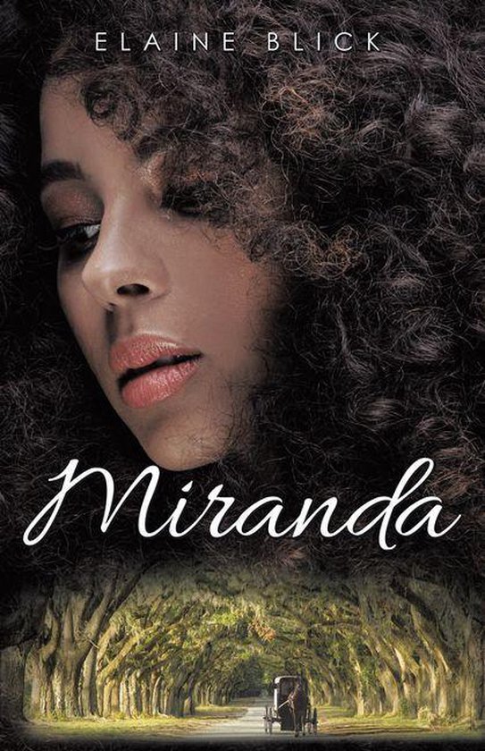 Miranda (ebook), Blick Elaine | 9781504388078 | Boeken | bol.com