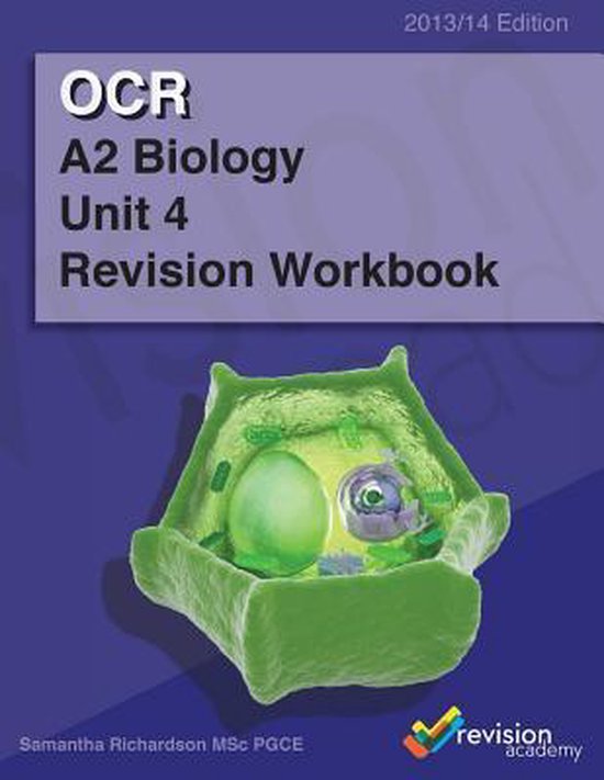 Ocr A2 Biology Unit 4 Revision Workbook | 9781910060001 | Samantha J. Richardson | Boeken | bol.com