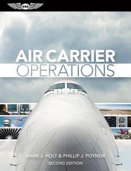 Air Carrier Operations (ebook), Mark J. Holt | 9781619543188 | Boeken | bol.com