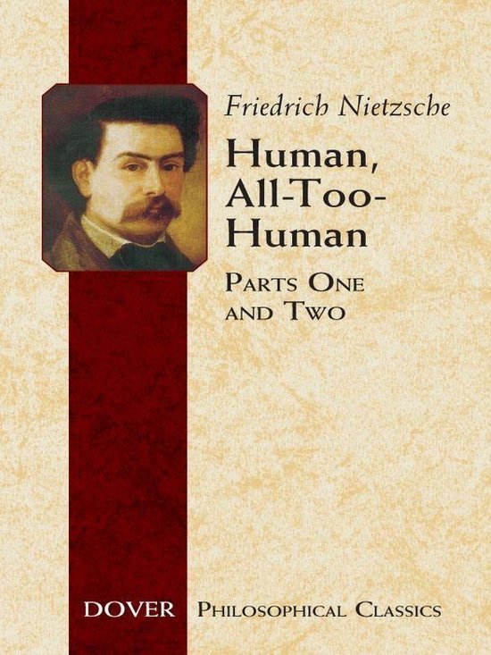 Human, All-Too-Human (ebook), Friedrich Wilhelm Nietzsche ...