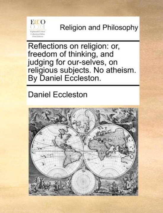 Reflections on Religion, Daniel Eccleston | 9781140888901 | Boeken ...