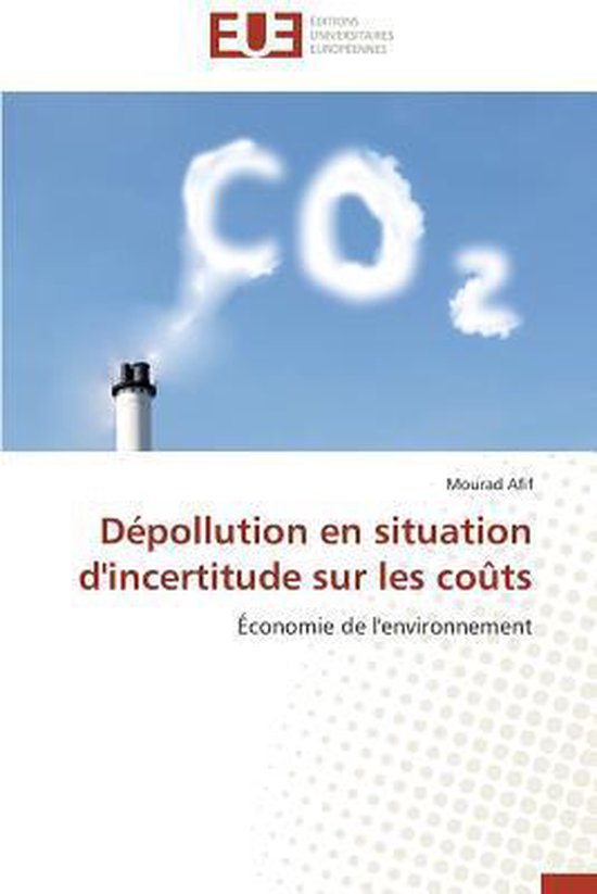 Omn.Univ.Europ.- D pollution En Situation d'Incertitude Sur Les Co ts | 9783841782854... | bol