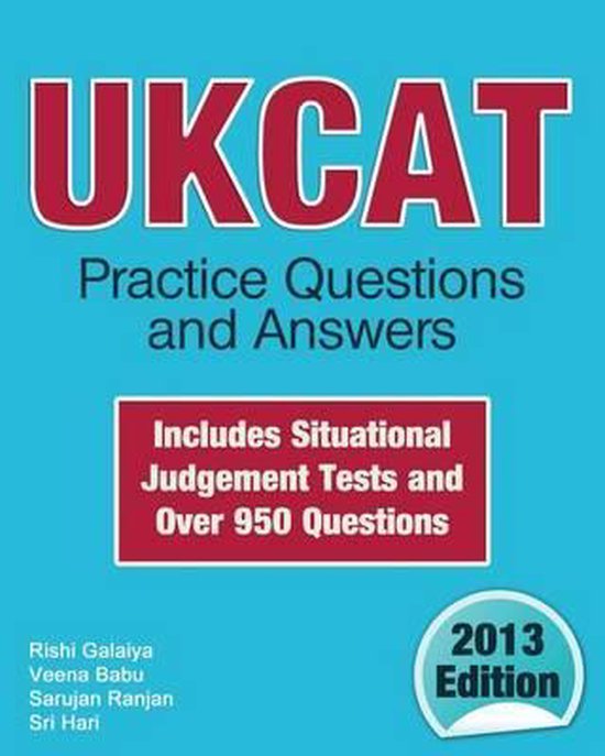 Ukcat Practice Questions and Answers | 9781490977058 | Rishi Galaiya ...