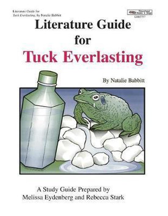 Literature Guide for Tuck Everlasting | 9781566445757 | Melissa ...