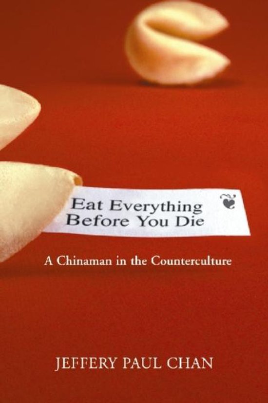 Eat Everything Before You Die | 9780295984360 | Jeffery Paul Chan ...
