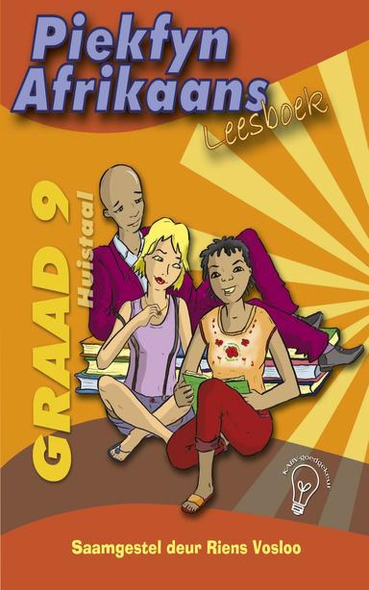 Piekfyn Afrikaans - Piekfyn Afrikaans Leesboek Graad 9 Huistaal (ebook ...