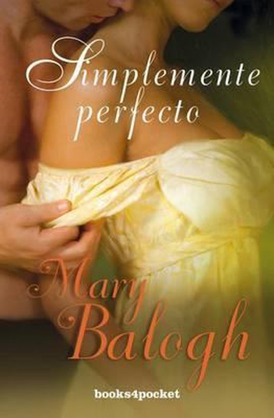 Simplemente perfecto/ Simply Perfect, Mary Balogh | 9788415870906 | Boeken | bol.com