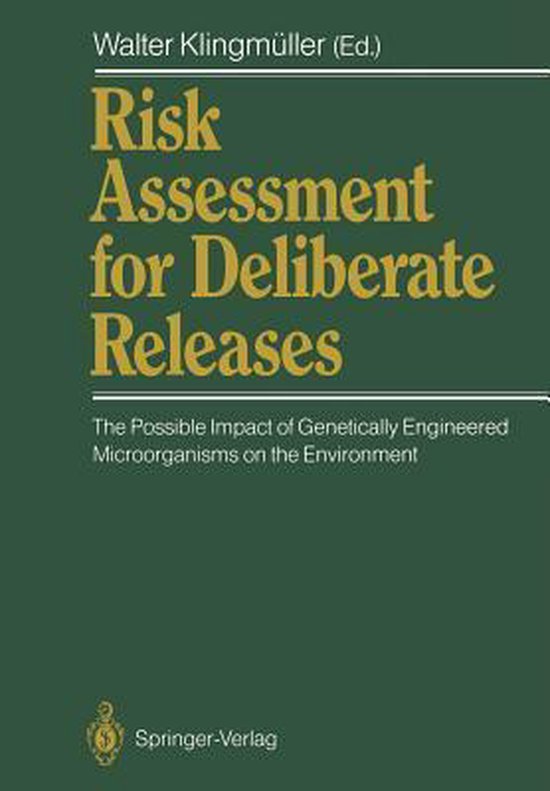 Risk Assessment for Deliberate Releases | 9783642734212 | Boeken | bol.com