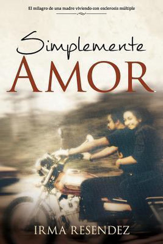 Simplemente Amor, Irma Resendez | 9780986341908 | Boeken | bol.com