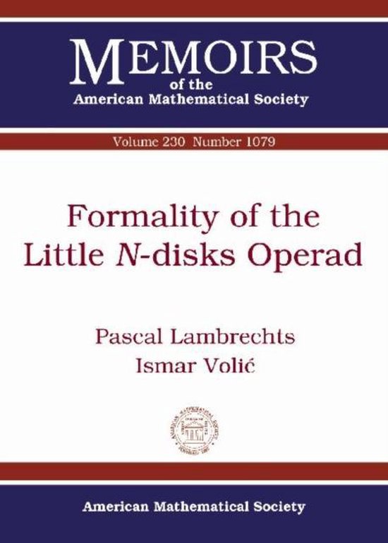Formality of the Little N-disks Operad | 9780821892121 | Pascal ...