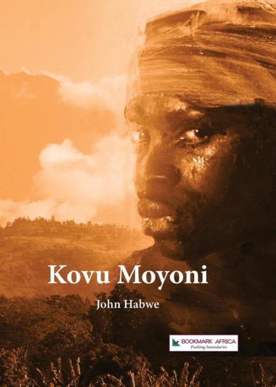 Kovu Moyoni | 9789966055354 | John Habwe | Boeken | bol.com