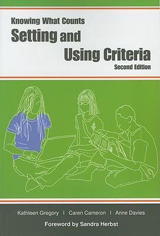 Setting and Using Criteria | 9781935543732 | Kathleen Gregory | Boeken ...