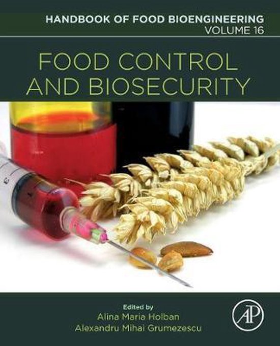 Food Control and Biosecurity | 9780128114452 | Holban | Boeken | bol
