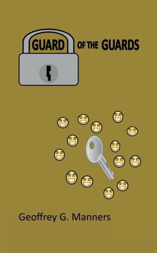 Guard of the Guards, Geoffrey G Manners | 9780952981510 | Boeken | bol.com
