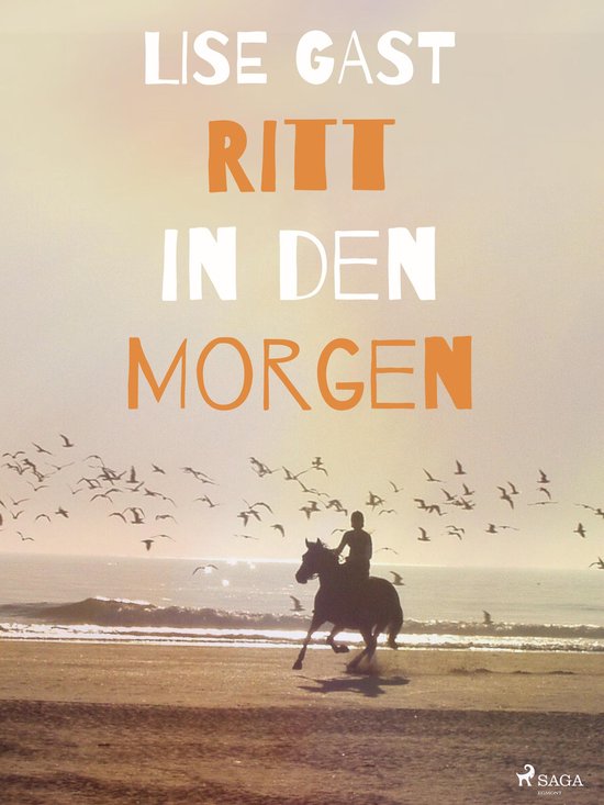 Ritt in den Morgen (ebook), Lise Gast | 9788711509999 | Boeken | bol.com