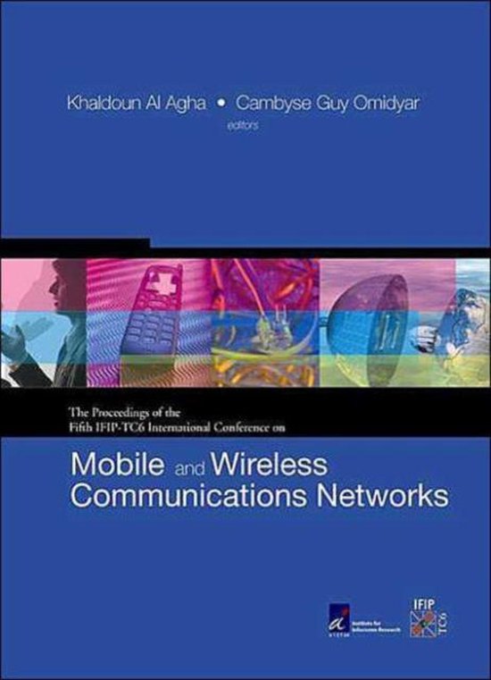 Mobile And Wireless Communications Networks | 9789812386861 | Boeken ...