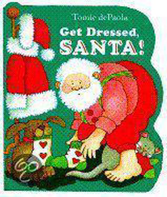 Get Dressed, Santa!, Tomie Depaola | 9780448412580 | Boeken | bol