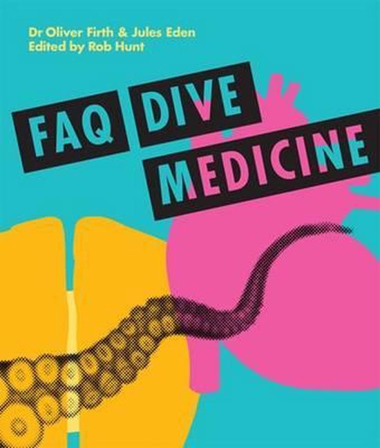 FAQ Dive Medicine, Dr Oliver Firth | 9780955346729 | Boeken | bol