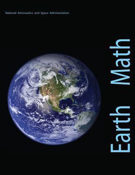 Earth Math | 9781493755646 | National Aeronautics And Administration ...
