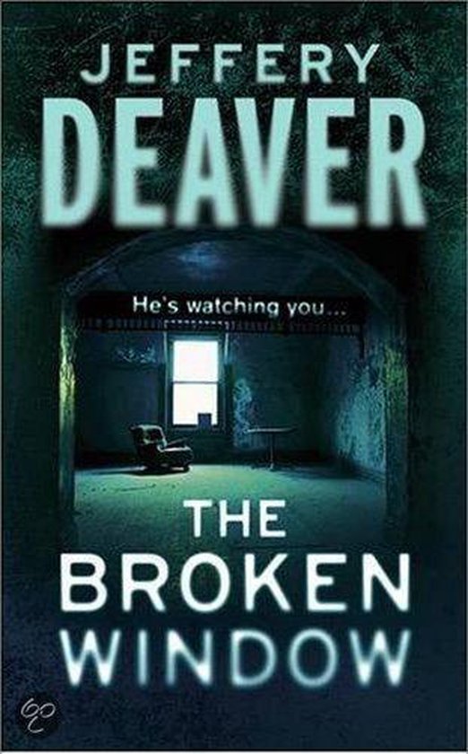 The Broken Window, Jeffery Deaver | 9780340937242 | Boeken | bol.com