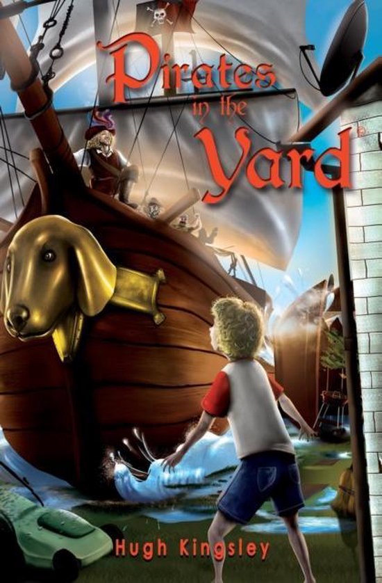 Pirates in the Yard, Hugh Kingsley | 9780987347602 | Boeken | bol.com