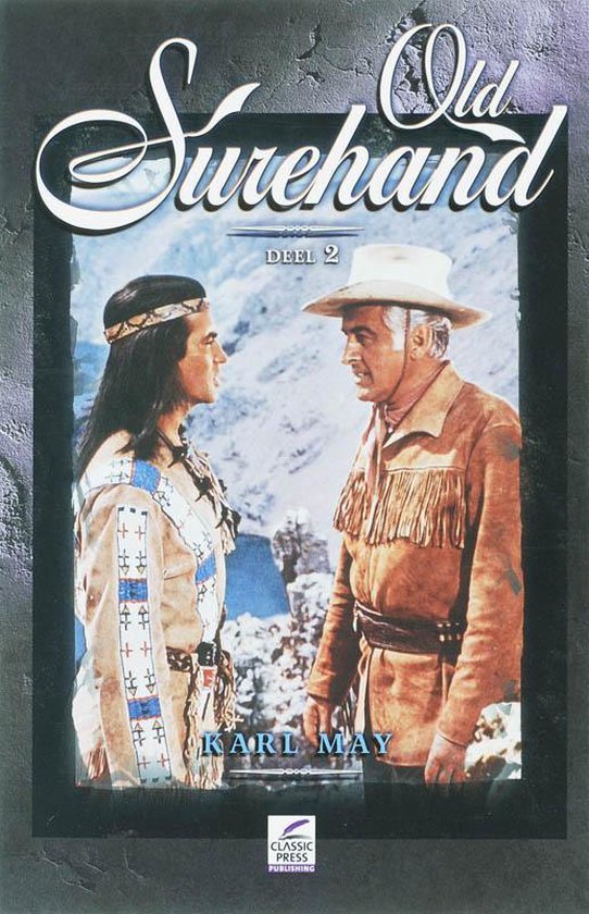 Old surehand 2, K. May | 9789087200398 | Boeken | bol