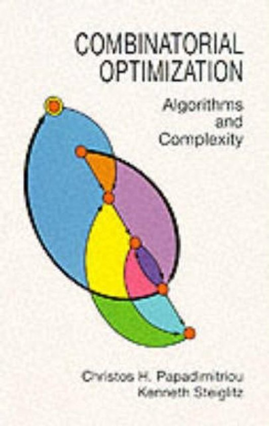 Combinatorial Optimization | 9780486402581 | Christos H Papadimitriou | Boeken | bol