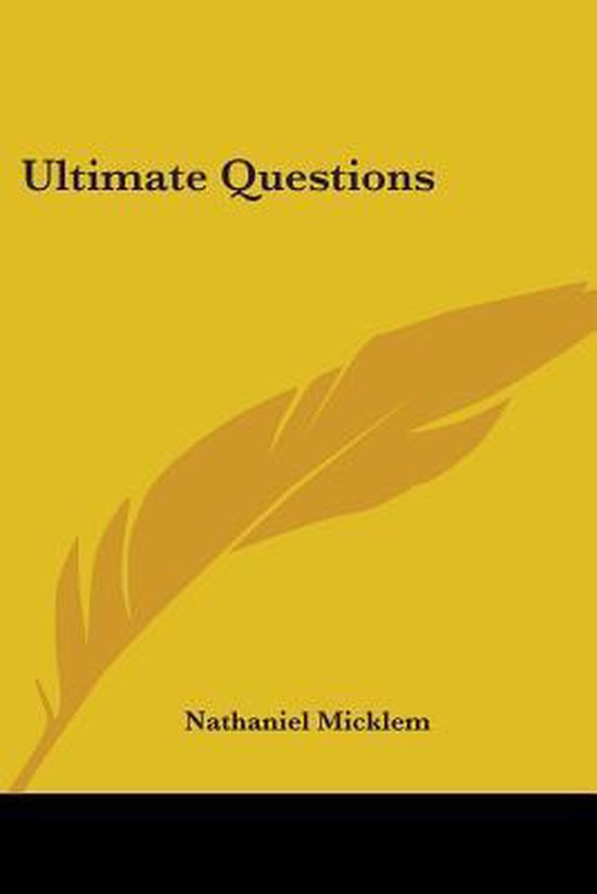 Ultimate Questions, Nathaniel Micklem | 9780548386682 | Boeken | bol.com