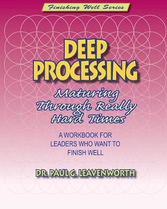 Deep Processing | 9781547199686 | Dr Paul G Leavenworth | Boeken | bol.com