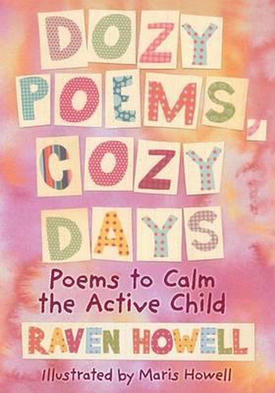 Dozy Poems, Cozy Days, Raven Howell | 9781457529894 | Boeken | bol.com