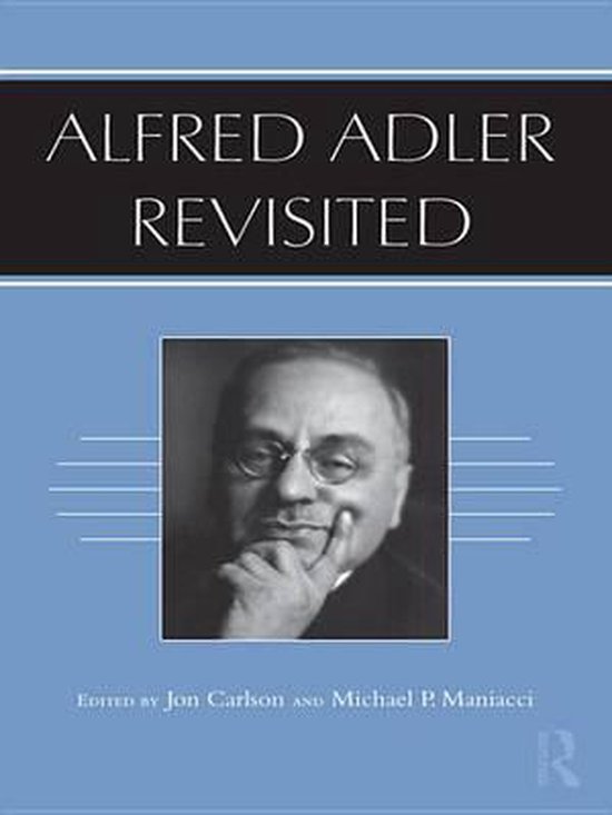 Alfred Adler Revisited (ebook), Jon Carlson | 9781136899829 | Boeken | bol