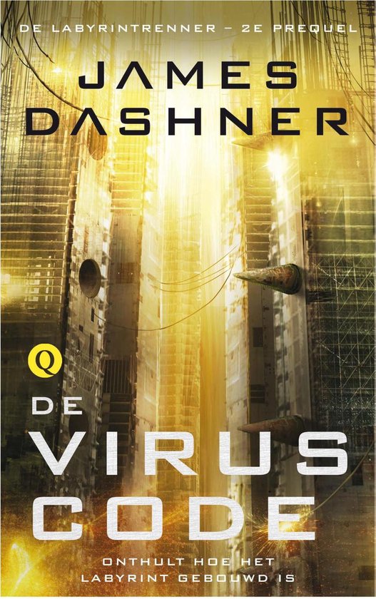 De Labyrintrenner 5 - De viruscode (ebook), James Dashner ...